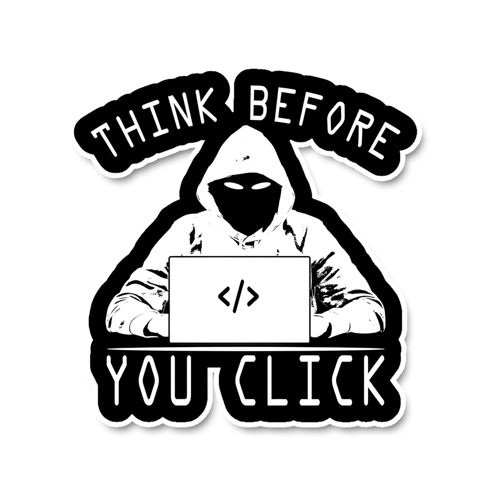 Think Before you Click – sticckiz.com